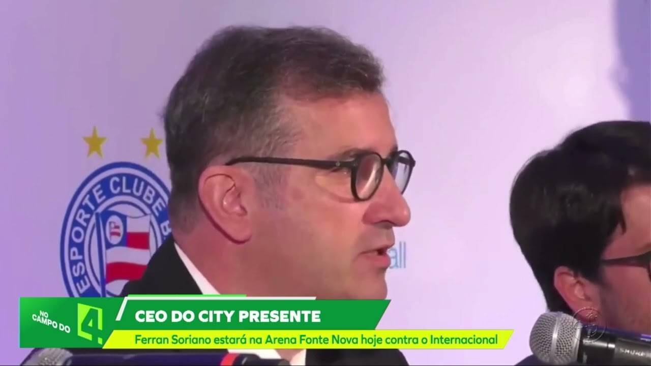 CEO do City presente: Ferran Soriano estará na Arena Fonte Nova hoje contra o Internacional ...