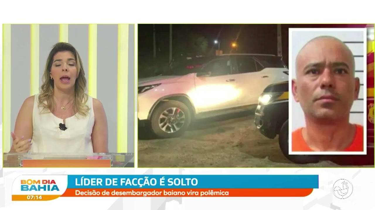 Líder de facção é solto: Decisão de desembargador baiano vira polêmica ...
