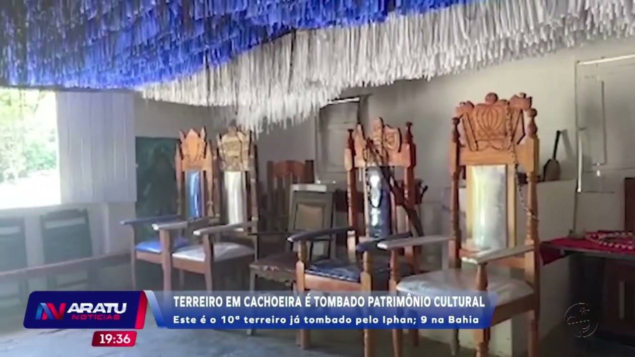 Terreiro em Cachoeira é tombado Patrimônio Cultural | Aratu On ...